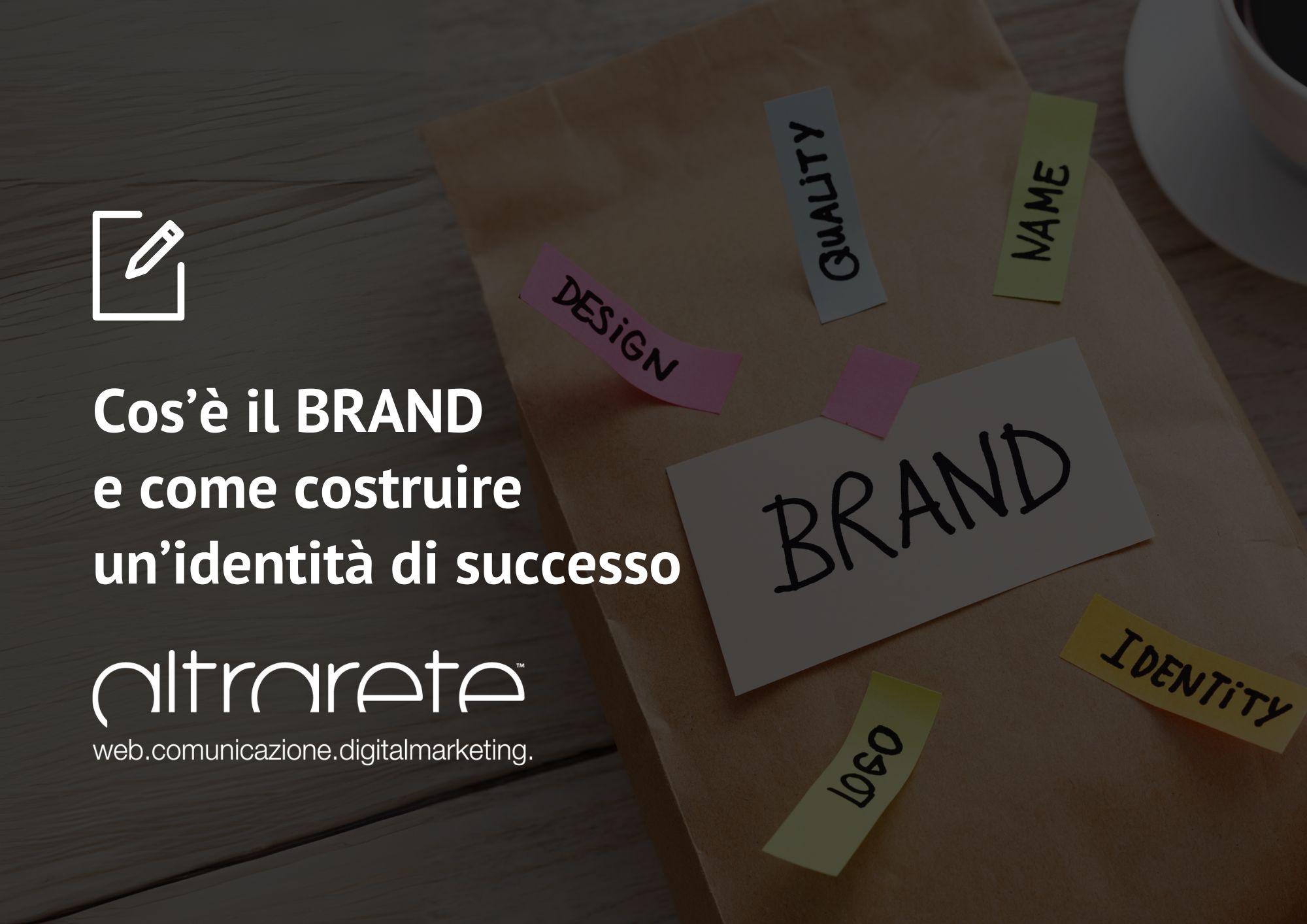 Cos'è il brand e come costruire un'identità di successo - Web ...